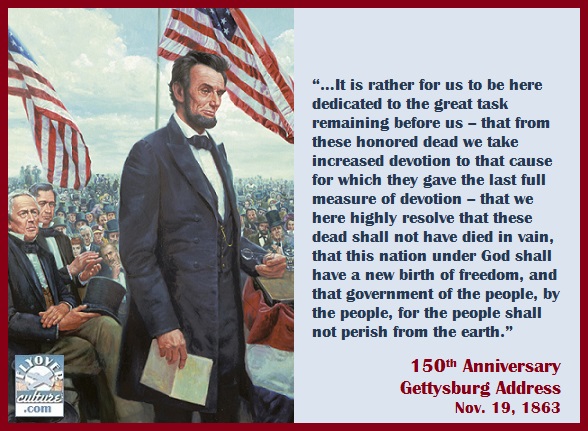 Abraham Lincoln ~ Gettysburg Address